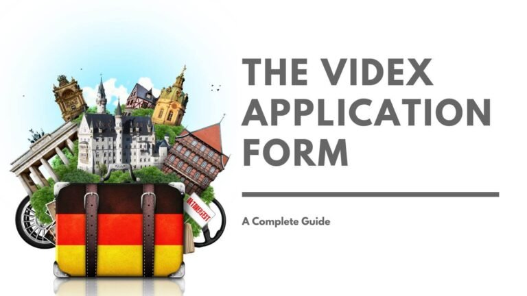 How To Fill Out The VIDEX Application Form: A Complete Guide 2026