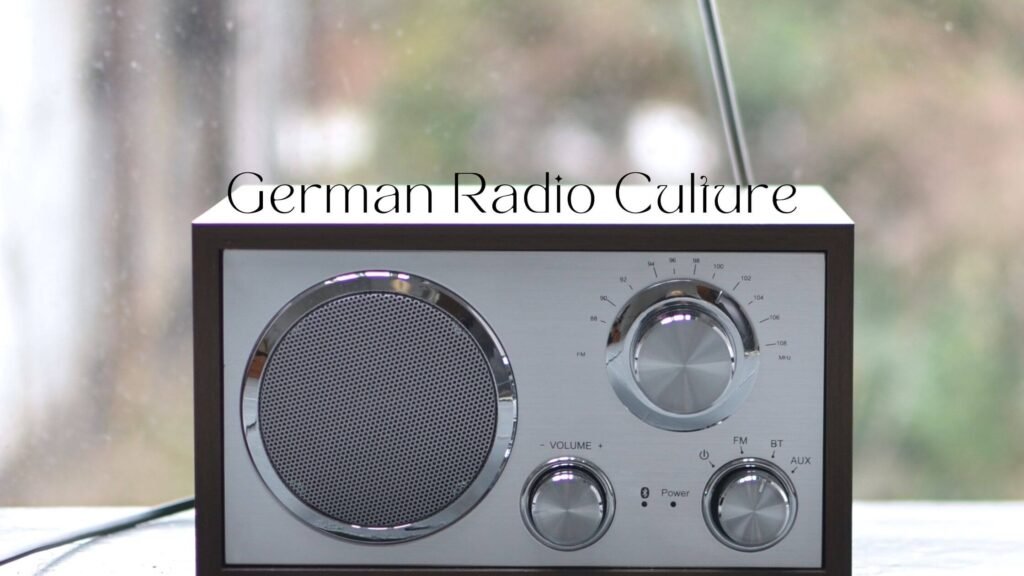 Tuning Into German Radio Culture: Best Stations For News, Music, And ...